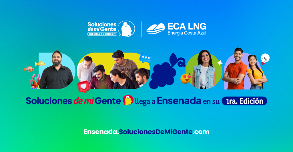 ECA LNG trae a Ensenada Soluciones de Mi Gente